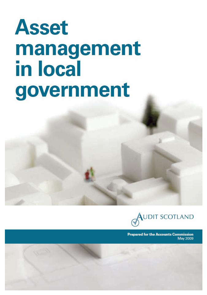 Asset management in local government: Audit Scotland - DTAS Community ...